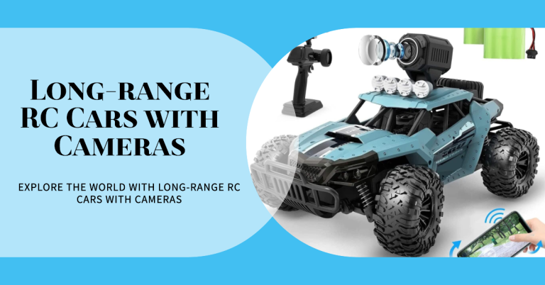 Best Long-range RC Cars with Cameras in 2025 - Remote Control Cars