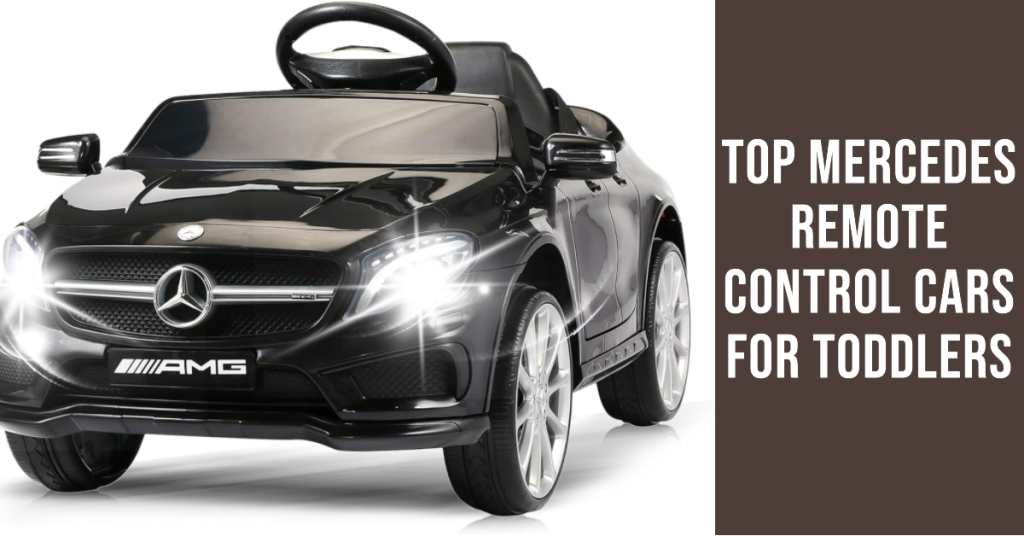 The Best Mercedes Remote Control Cars for Toddlers in 2024 - Remote ...